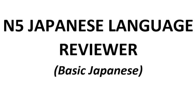 N5 Japanese Basics
